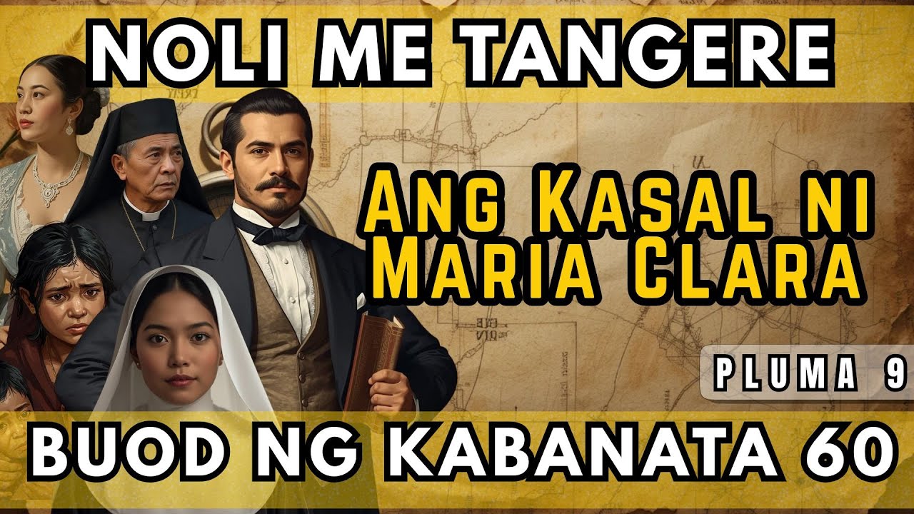 Kabanata 60 ng Noli Me Tangere ANG KASAL NI MARIA CLARA - YouTube