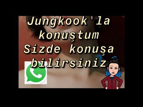BTS JUNGKOOK ile WhatsApp konuşmam?!GERÇEK!!!
