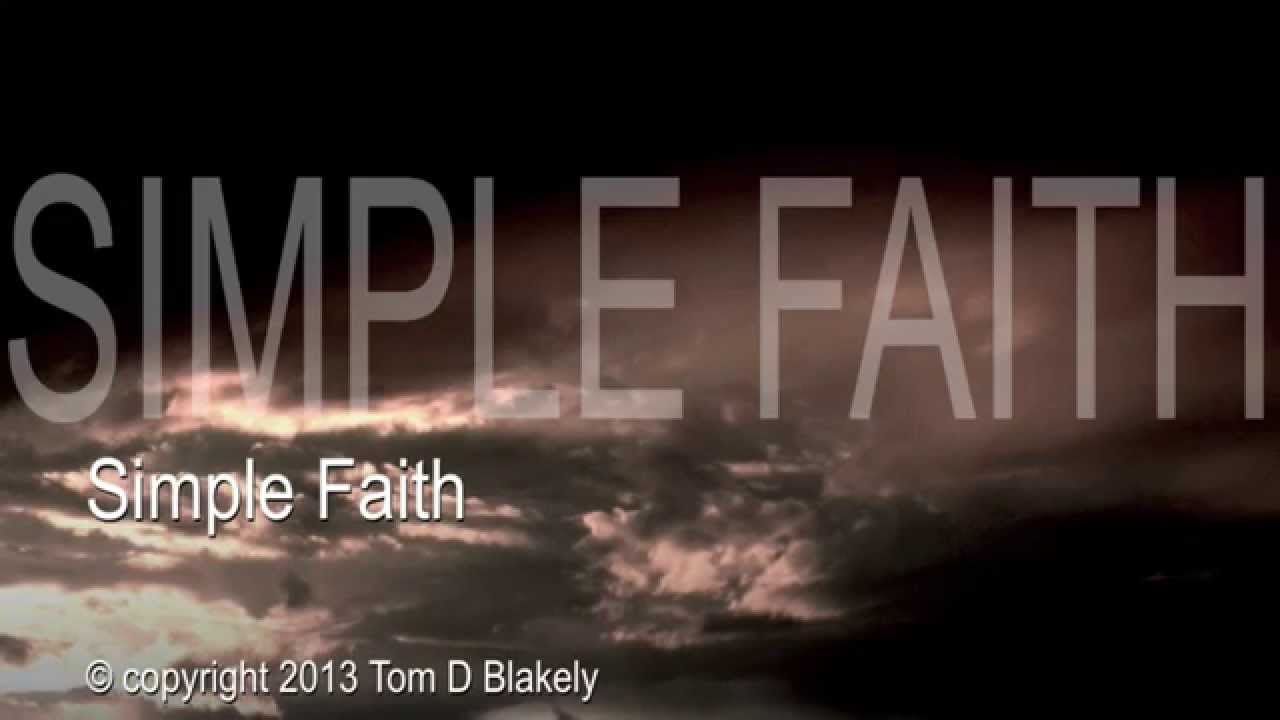 Simple Faith (Gospel Song) - YouTube