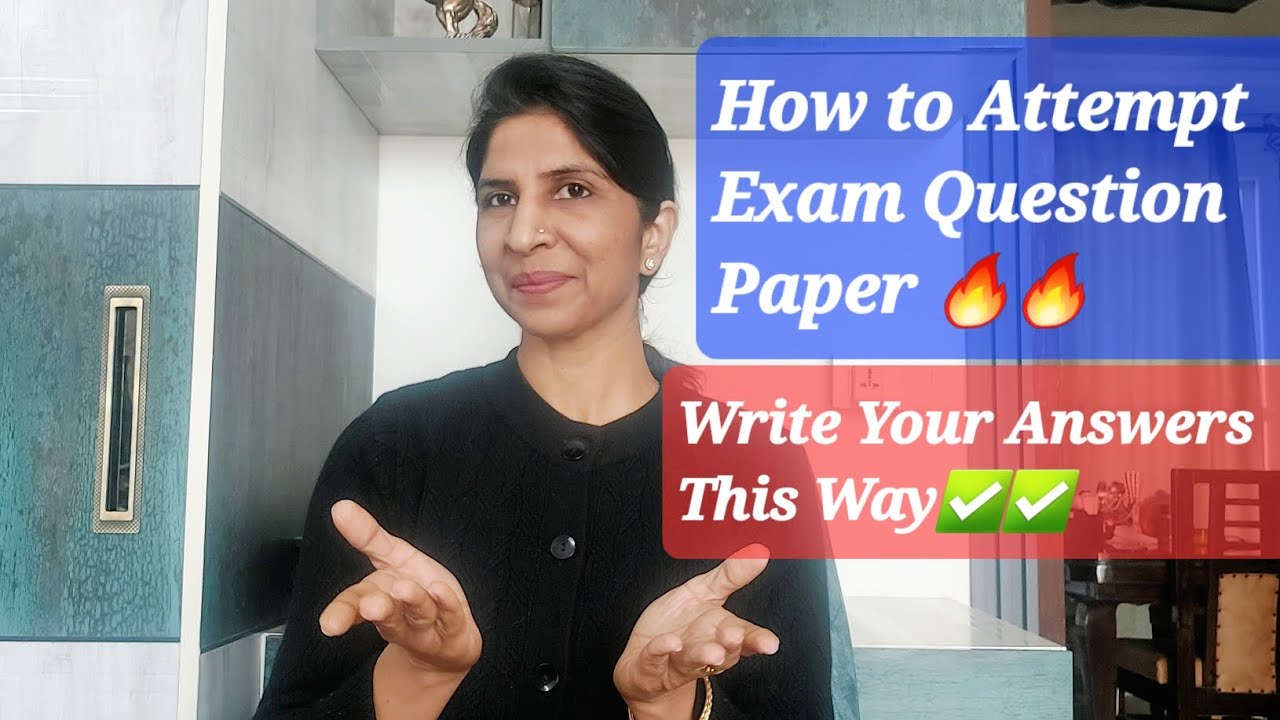 How to Attempt Exam Question Paper | Boost your exam performance with ...