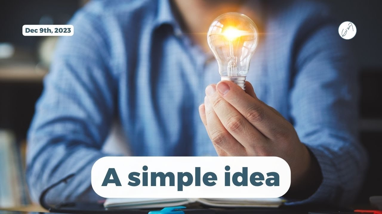 A simple idea - YouTube