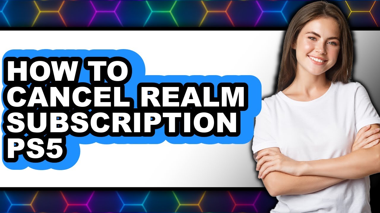 How to Cancel Realm Subscription Ps5 - Full Guide - YouTube
