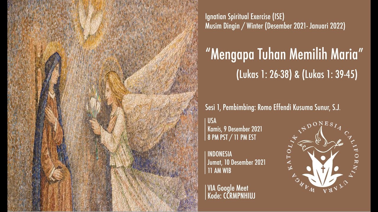 "Mengapa Tuhan Memilih Maria" - Romo Effendi Kusuma Sunur, SJ (Sesi 1/8 ...