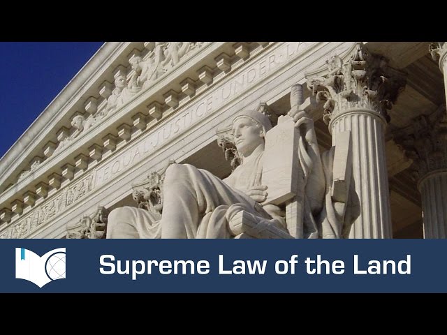 Supreme Law Of The Land