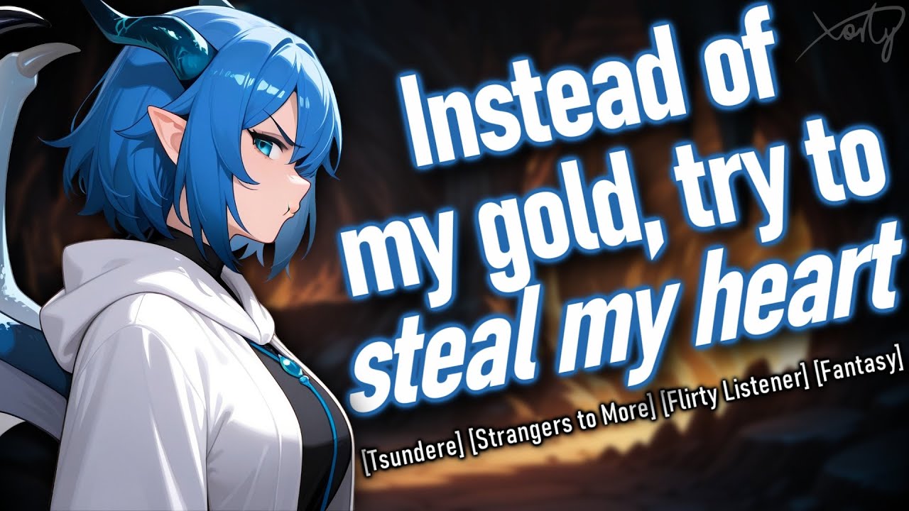ASMR Seducing A Tsundere Dragon Girl [F4M/A][Angy x Flirty][Strangers ...