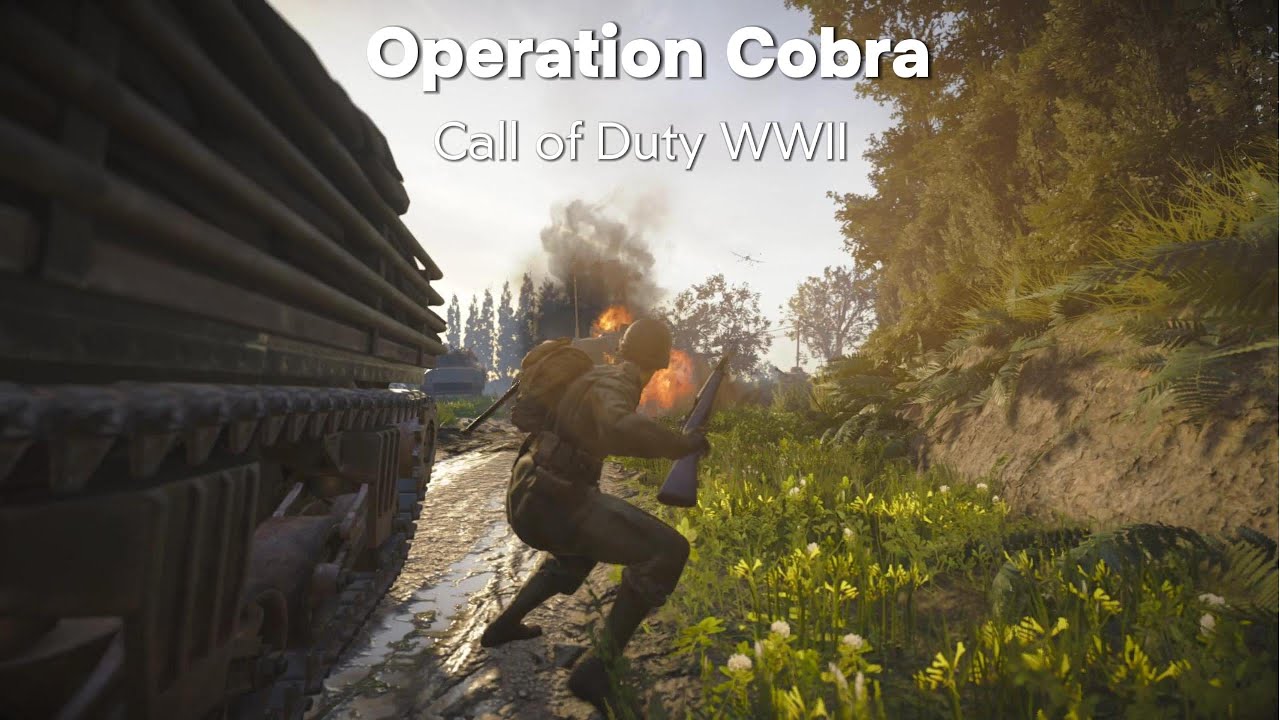 Call of Duty WWII "Breaking Through: Operation Cobra" (OPERATION COBRA ...