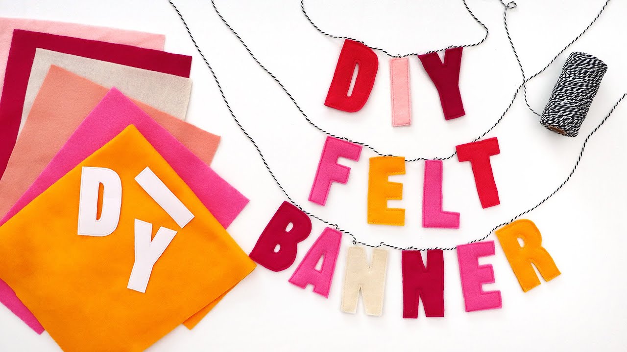 Make These Felt Letter Banners for Every Occasion | DIY Felt Projects ...