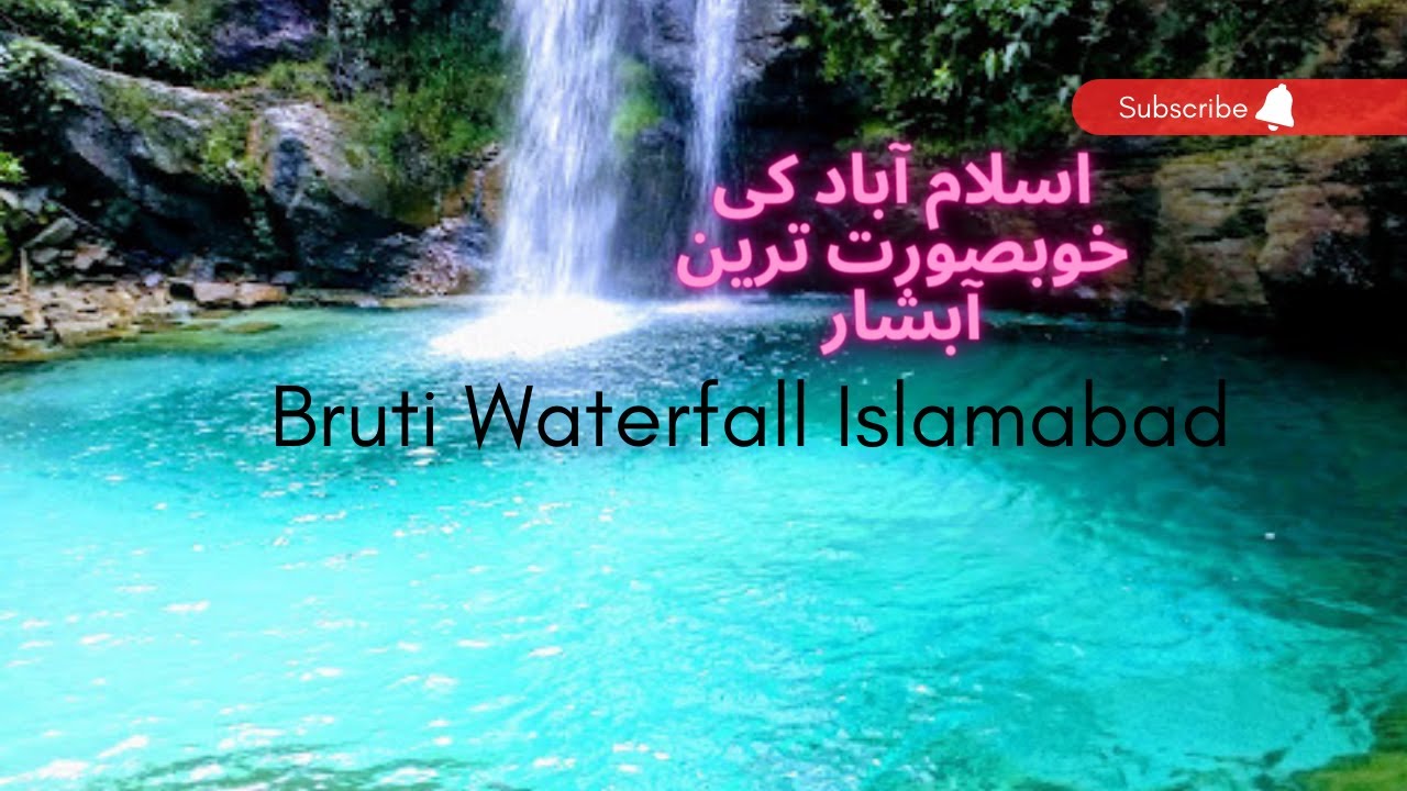THE BRUTI WATERFALL, Beautiful Blue Pond Waterfall MARGALLA HILLS ...
