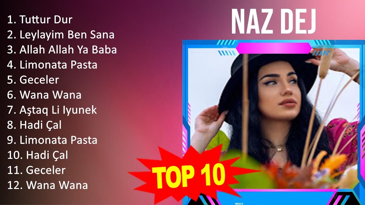 N a z D e j 2023 MIX - Top 10 Best Songs - Greatest Hits - Full Album ...