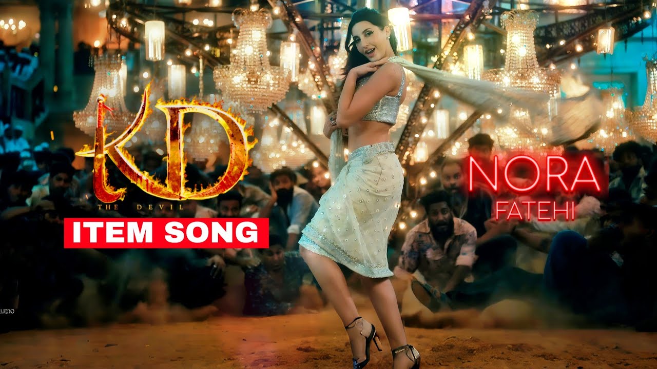 KD: The Devil | Item Song | Disco Rani | Nora Fatehi | Dhruva Sarja ...