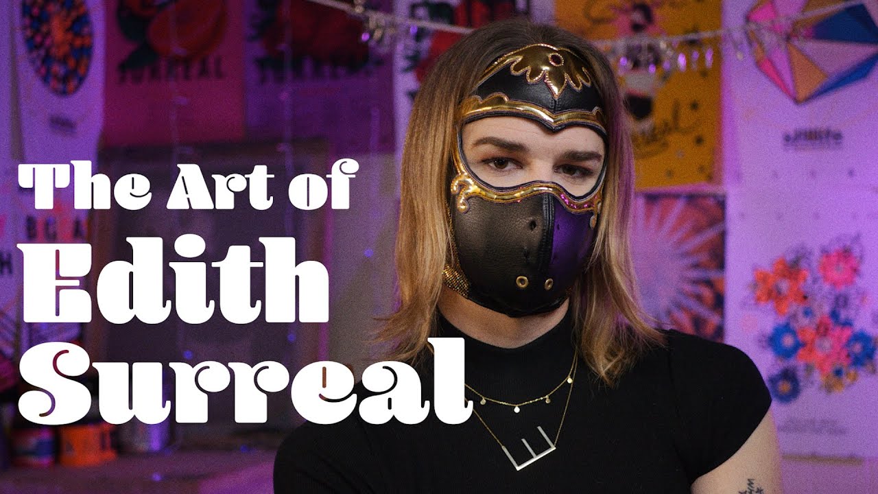The Art of Edith Surreal - YouTube