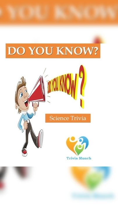 Science Trivia | Science Quiz | Fun Facts Science | do you know ...