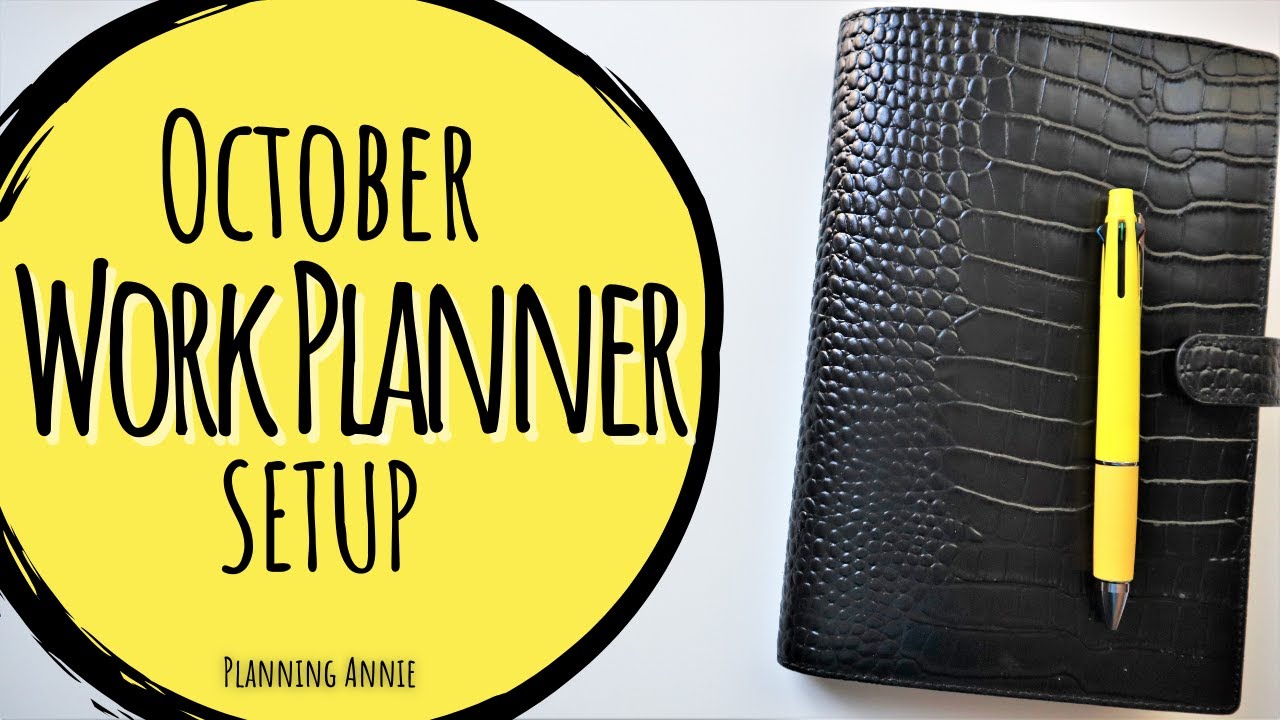 Work Planner Setup for October - YouTube