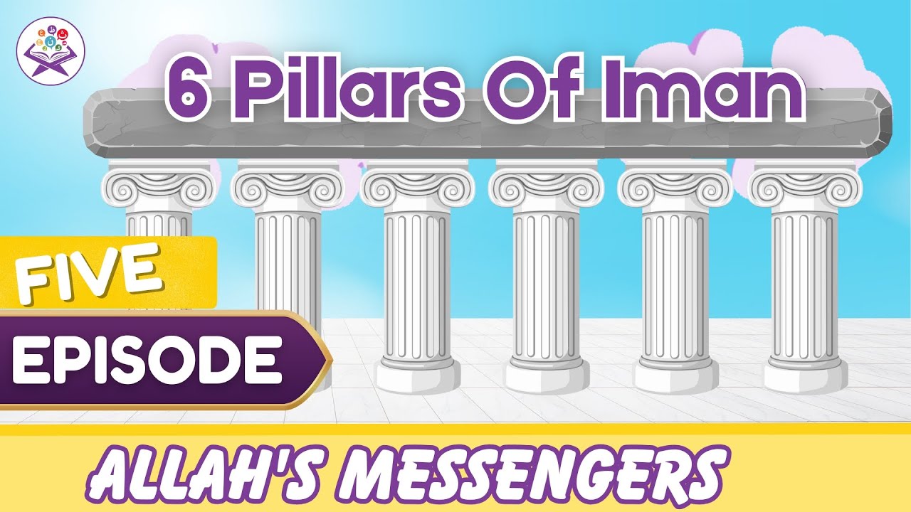4th Pillar of Iman | Faith In the Prophets Of Allah | Zillnoorain Kids ...