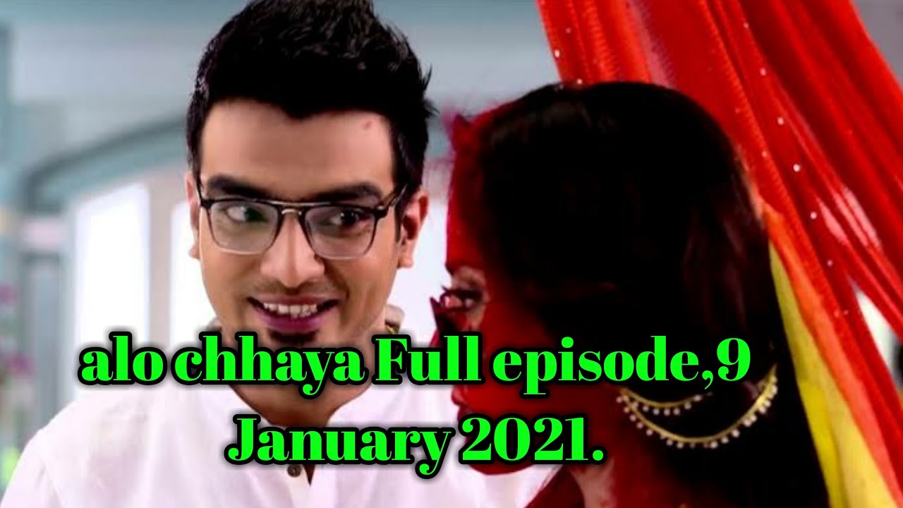 alo chhaya ajker serial, alo chhaya, alo, chhaya - YouTube