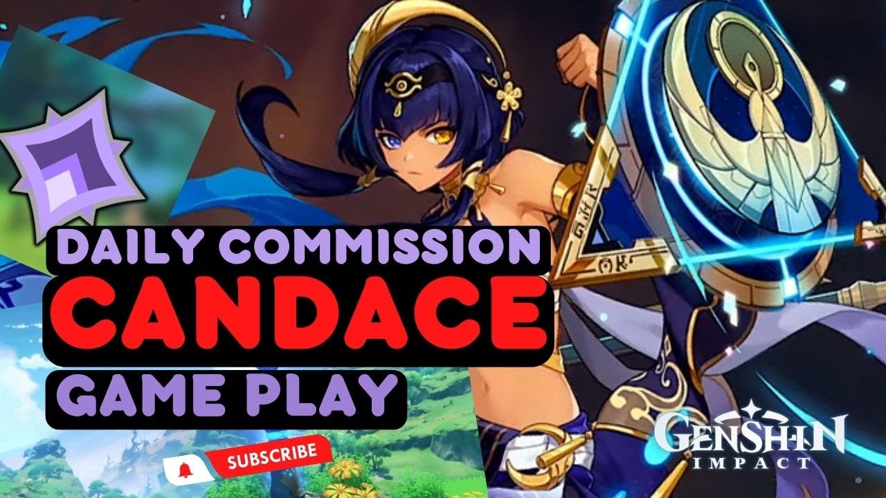 CANDACE Daily commissions | GENSHIN IMPACT - YouTube