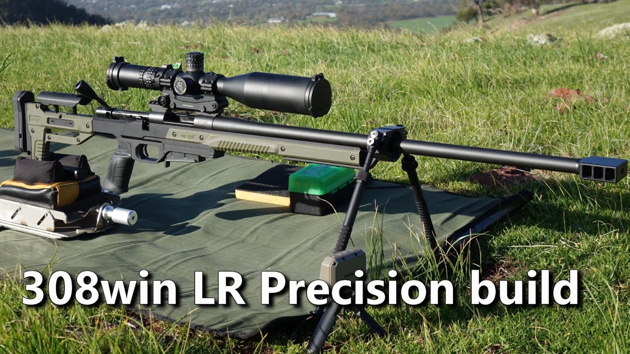 308 Winchester Long Range Precision Build - YouTube