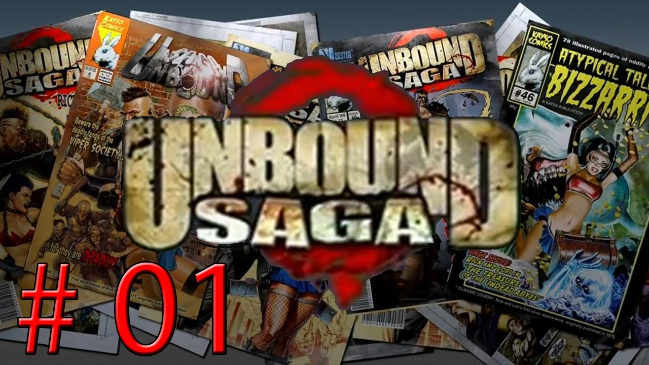 Unbound Saga - "OOOOOOOoooOOoOoOooooo" - Part 01 - We Pway - YouTube