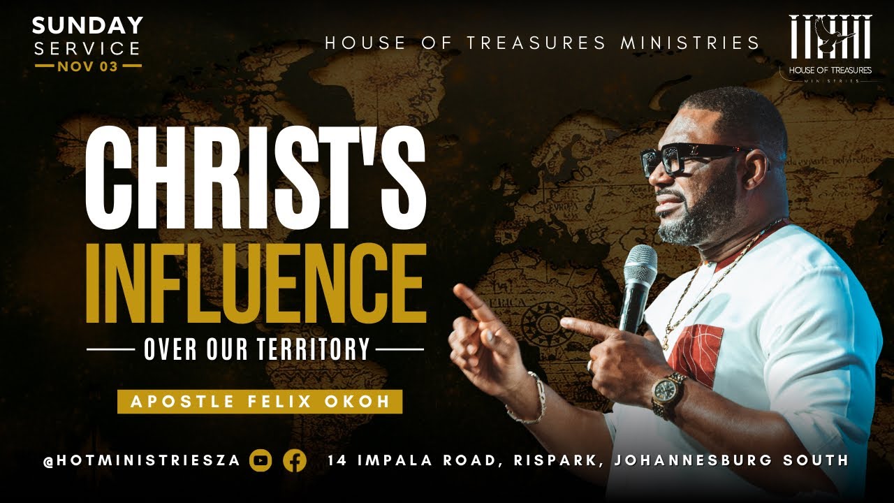 Sunday Celebration Service || Apostle Felix Okoh - Christ's Influence ...