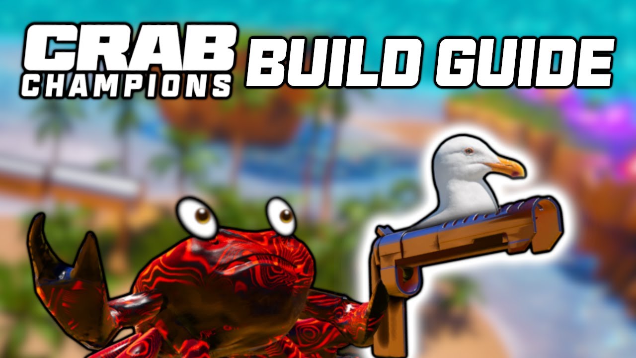 DEAGLE OF THE SEA | Crab Champions Seagle Build Guide - YouTube