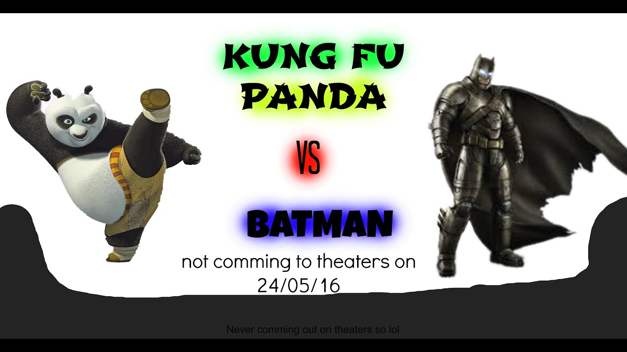 Kung Fu Panda vs Batman : Dawn of Awesomeness - YouTube