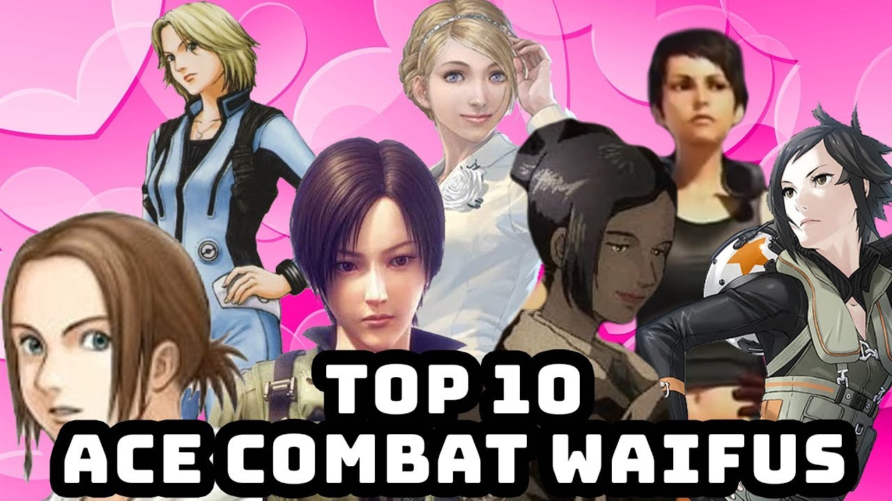 Top 10 Ace Combat Waifus - YouTube