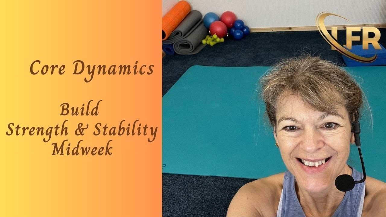 Core Dynamics: Build Strength and Stability Midweek - YouTube
