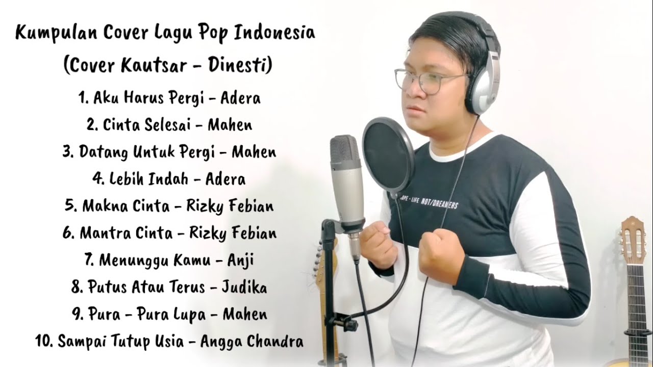 Kumpulan Cover Lagu Pop Indonesia (Cover Kautsar) - YouTube