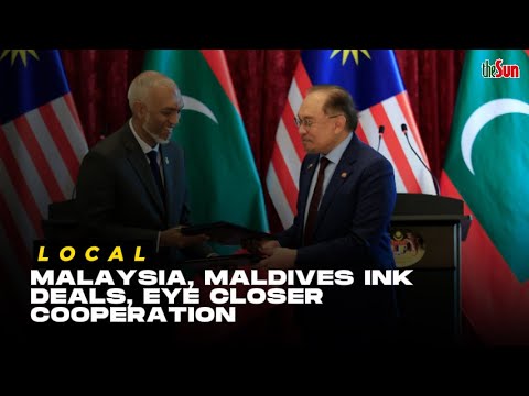 Malaysia, Maldives ink deals, eye closer cooperation - YouTube