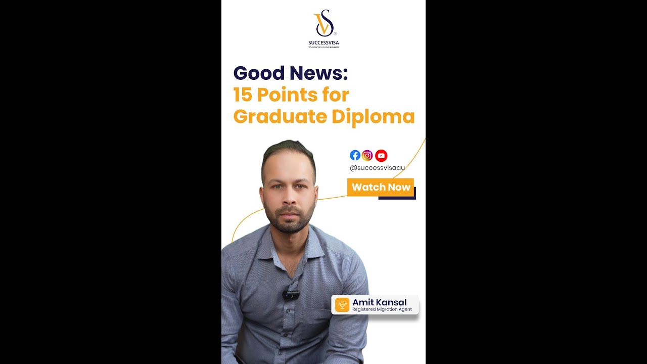Good News - 15 Points for Graduate Diploma | SuccessVisa - YouTube