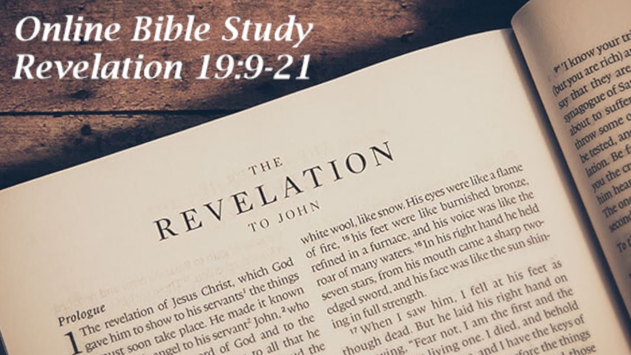 Online Bible Study - Revelation 19:9-21 - YouTube