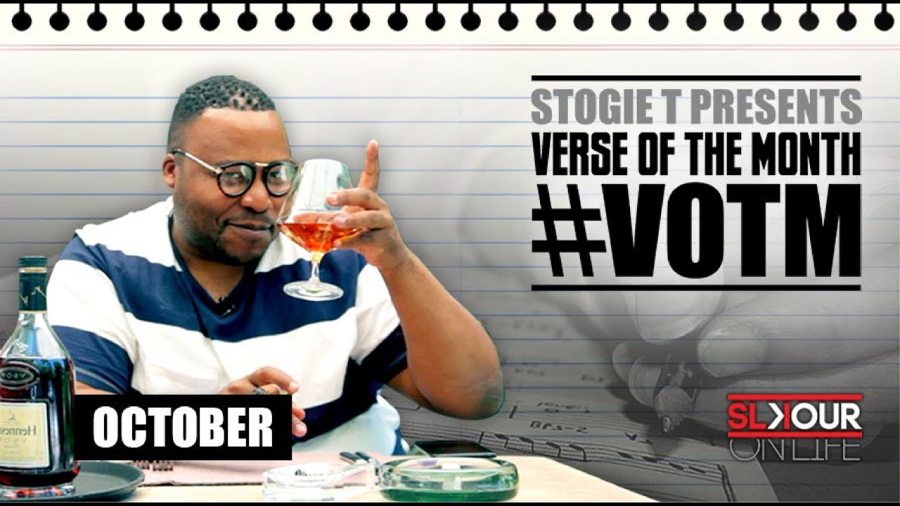 Stogie T Presents Verse Of The Month - October 2017 #VOTM - YouTube
