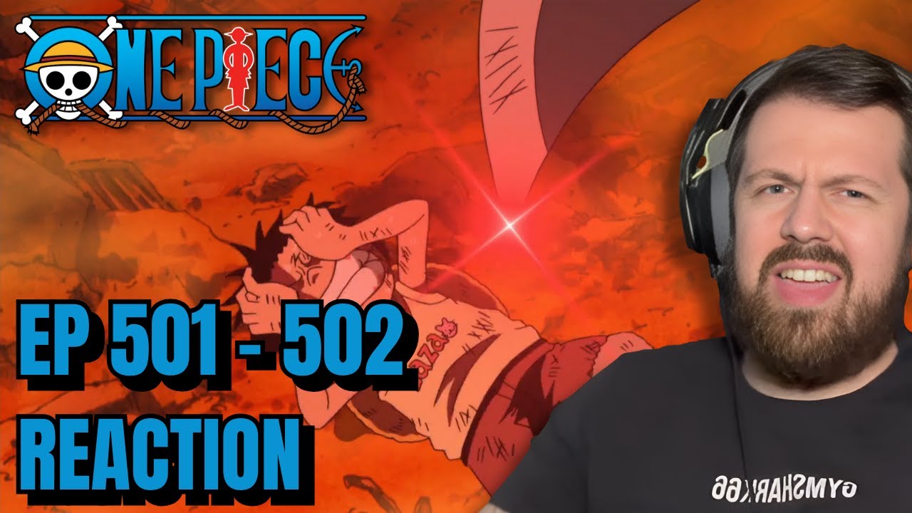 One Piece Episodes 501-502 Reaction!! | Post War Arc! - YouTube