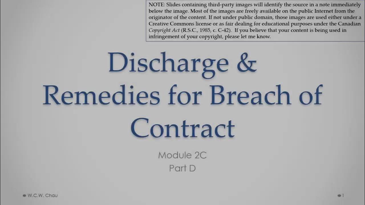 Business Law: Module 2C, Part D - Contract Discharge & Remedies (Acc ...