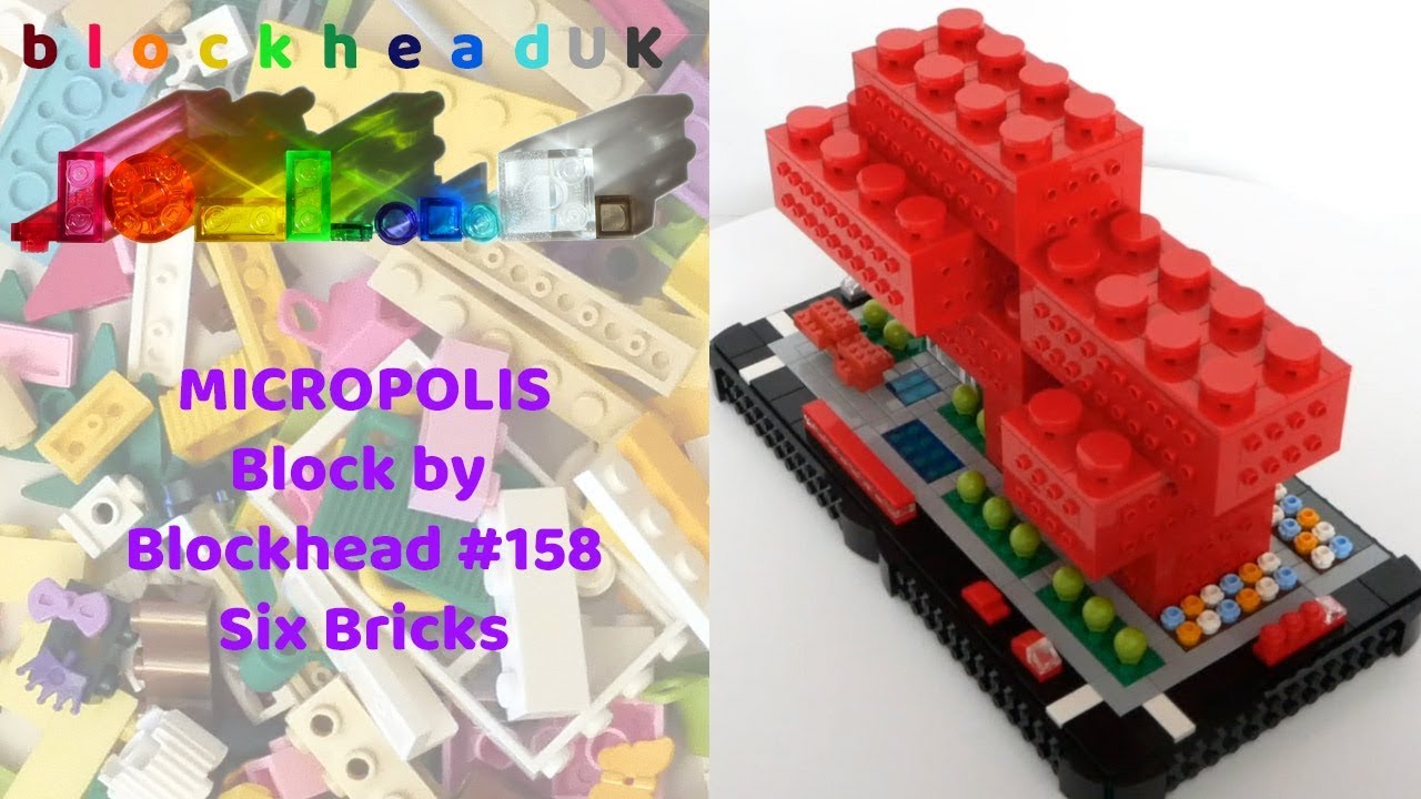 Six Bricks - LEGO Micropolis Block by Blockhead #158 - YouTube