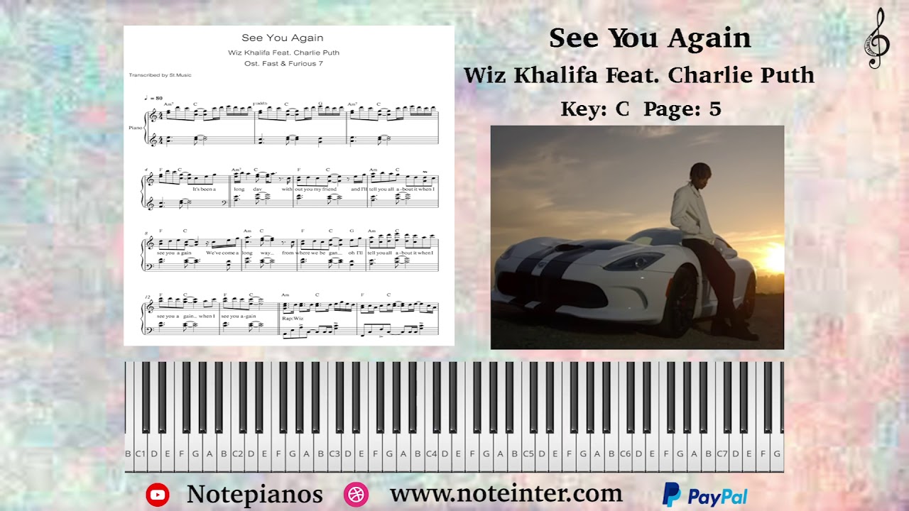 [Note Piano] See You Again - Wiz Khalifa Feat. Charlie Puth - YouTube