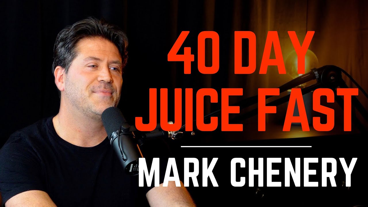 Mark Chenery | 40 Day Juice Fast | Ep. 15 - YouTube