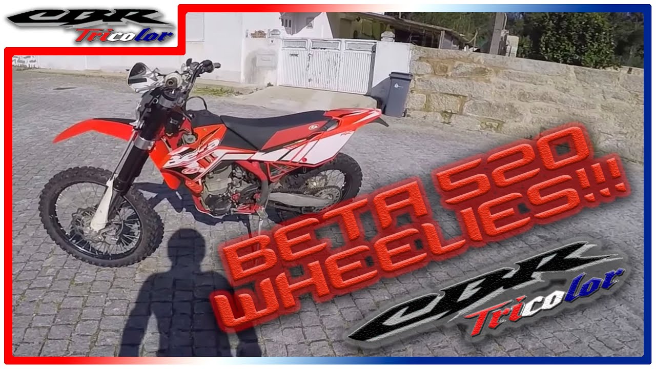 Test Drive - BETA 520 - WHAT A BEAST!!! || WHEELIES - YouTube