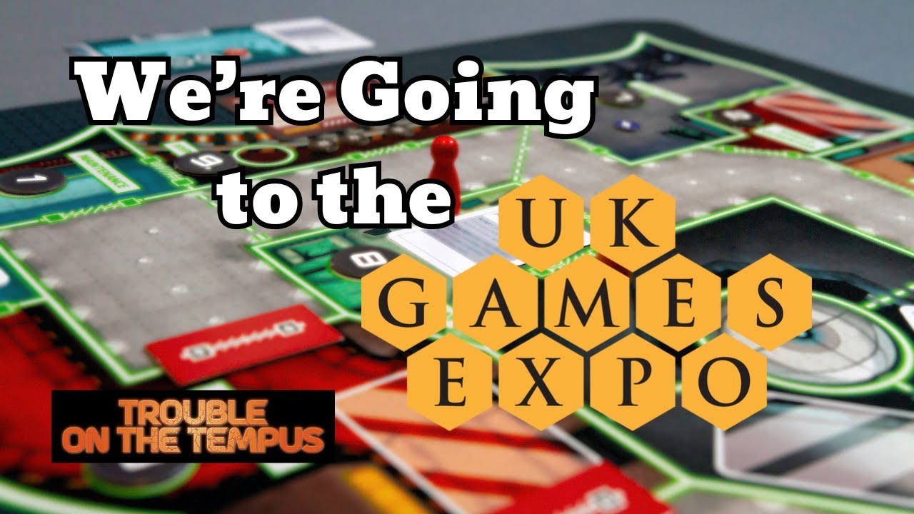 We're Going to the UK Games Expo (and we need your help) - YouTube
