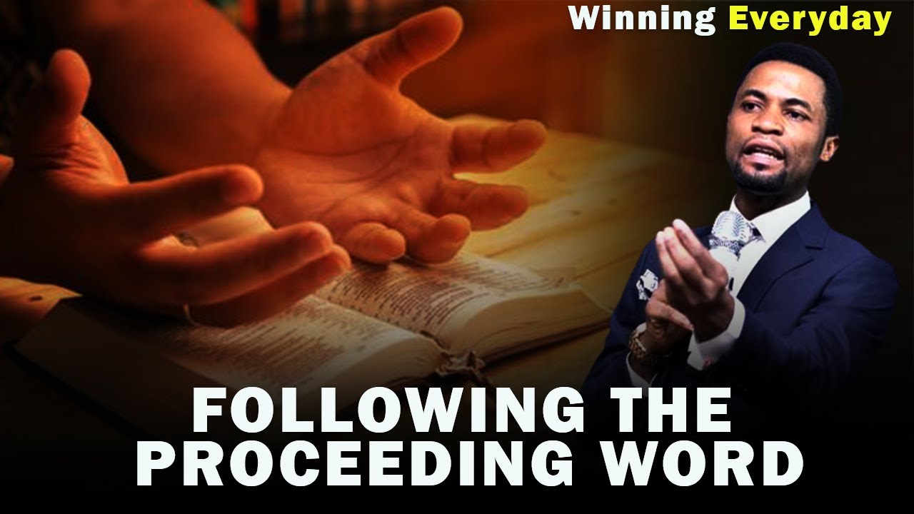 FOLLOWING THE PROCEEDING WORD | APOSTLE MICHAEL OROKPO - YouTube
