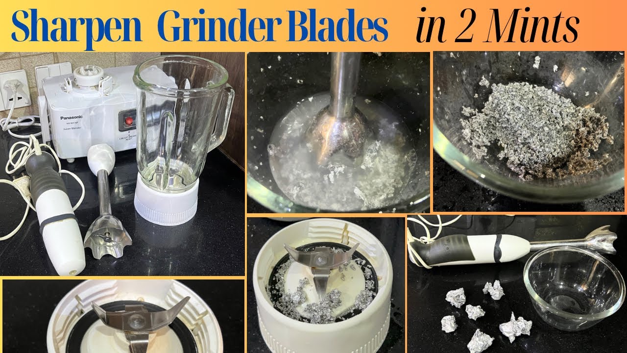 How To Sharpen Mixer Blades | Grinder & Blender| #Kitchentipsandtricks ...