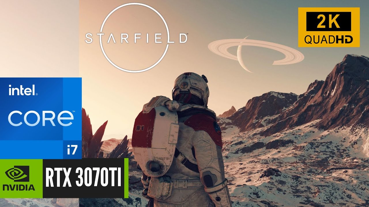 Starfield | RTX 3070TI | i7-12700F | 32GB RAM | 2K | DLSS - YouTube
