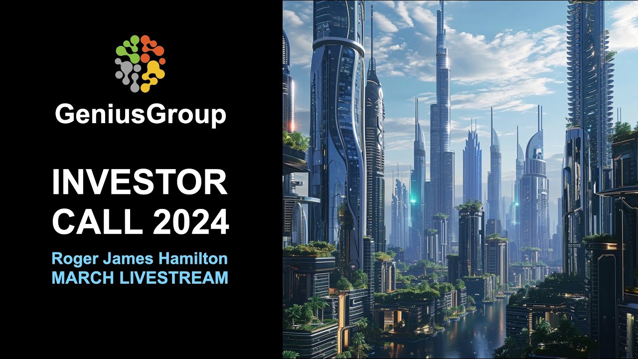 Genius Group Investor Meeting - 21 March 2024, 4:30pm ET - YouTube