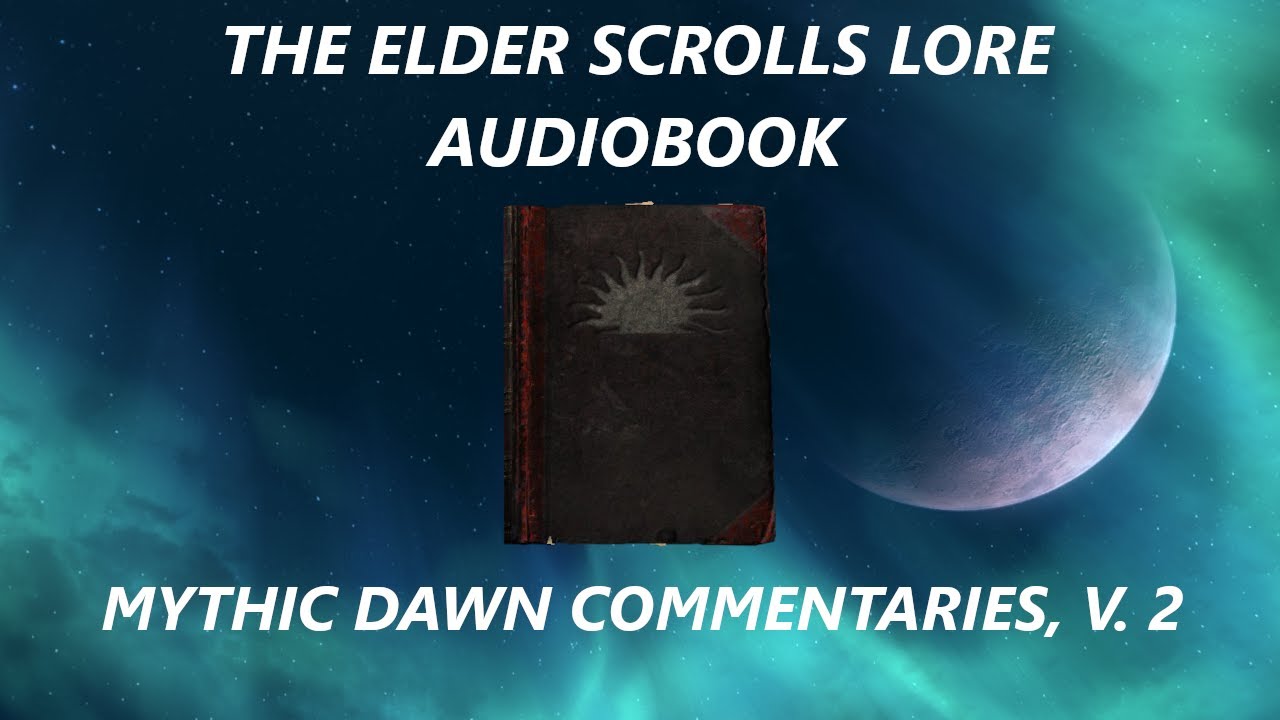 Mythic Dawn Commentaries, volume 2 | The Elder Scrolls V: Skyrim ...