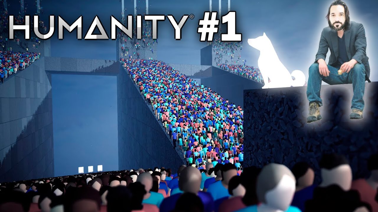 Humanity #1 - Conhecendo o jogo! - YouTube