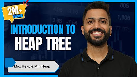 Dsa Heap tree - YouTube