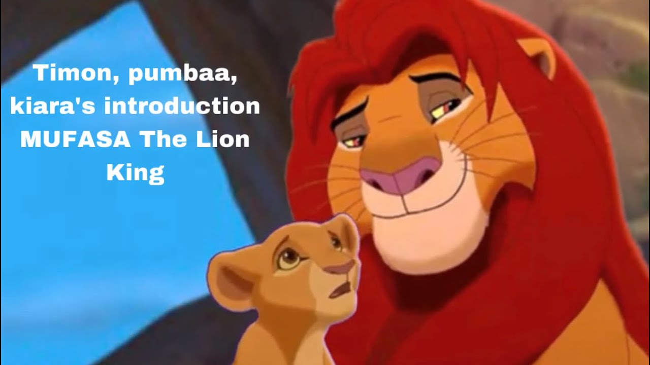 Timon, Pumbaa, Kiara’s introduction| Mufasa: The Lion King - YouTube