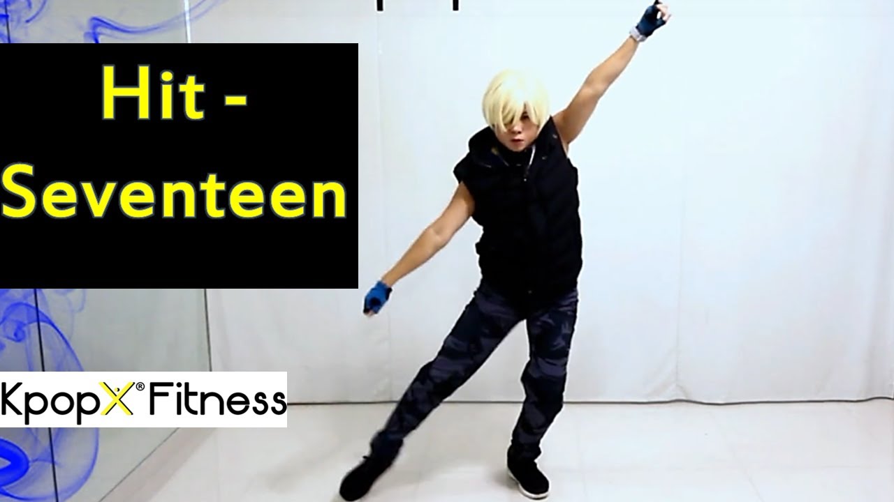 Hit by Seventeen | Kpop X Fitness - YouTube