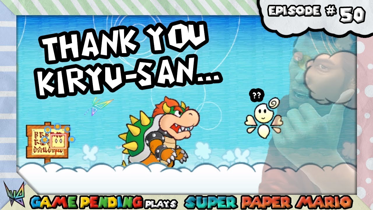 Luvbi Peaced Out - Let's Play Super Paper Mario #50 - YouTube