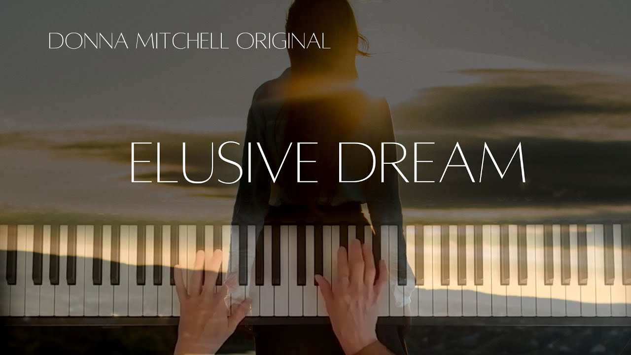 Elusive Dream | Original Piano | Sheet Music - YouTube